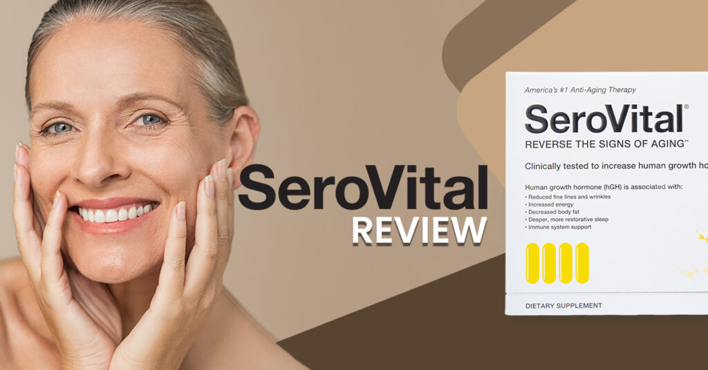 SeroVital Review 2023: Can It Reverse Signs of Aging? Benefits and ...